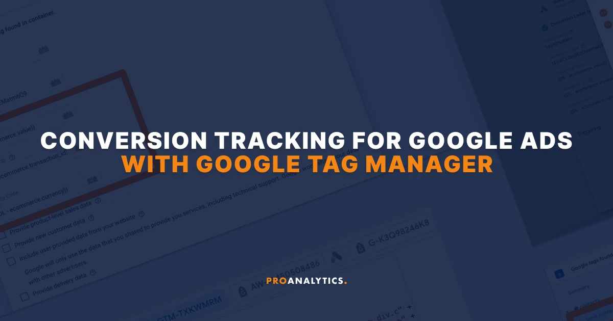 How to Setup Conversion rate Tracking in Google Ads Using Tag Manager (GTM) | PRO ANALYTICS